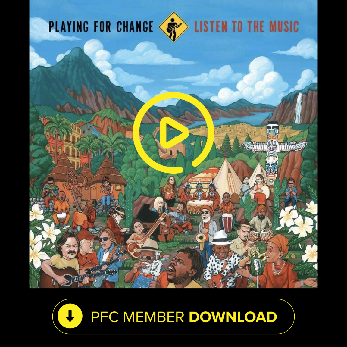 Playing For Change | Members Portal