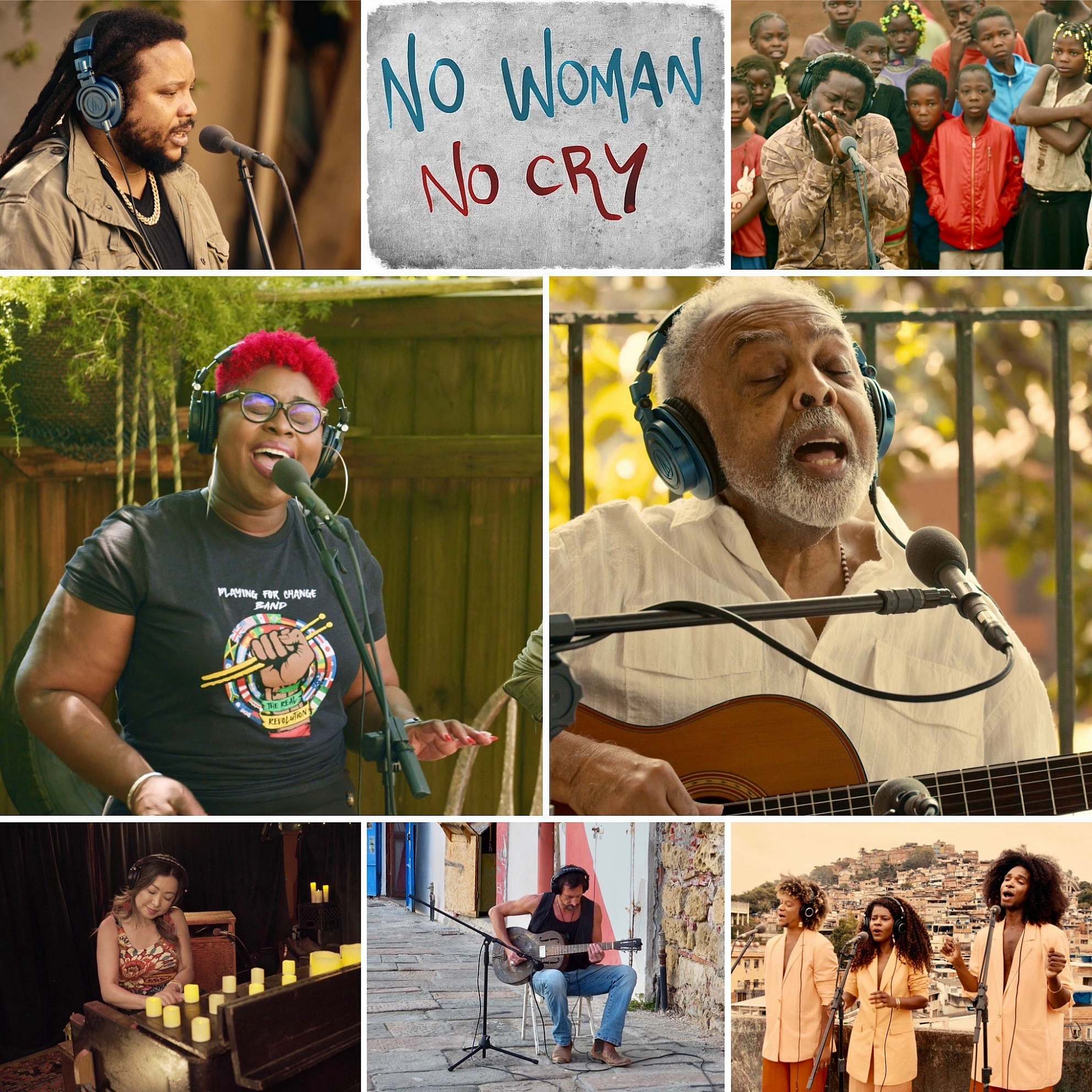 No Woman, No Cry | A Global Message of Hope |… | Playing For Change