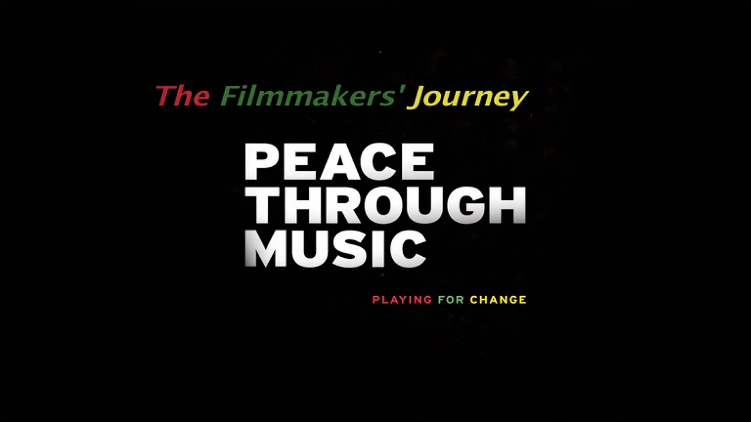 Documentaries | Playing For Change